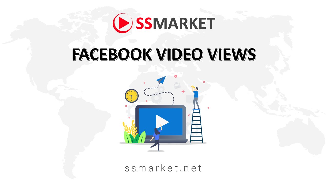 Buy Facebook Video Views - SS Market
