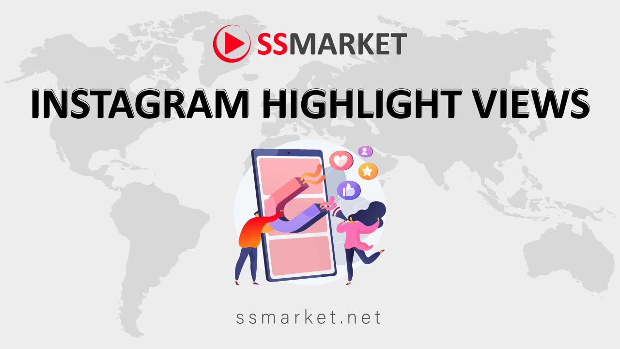 Buy Instagram Highlight Views - SS Market